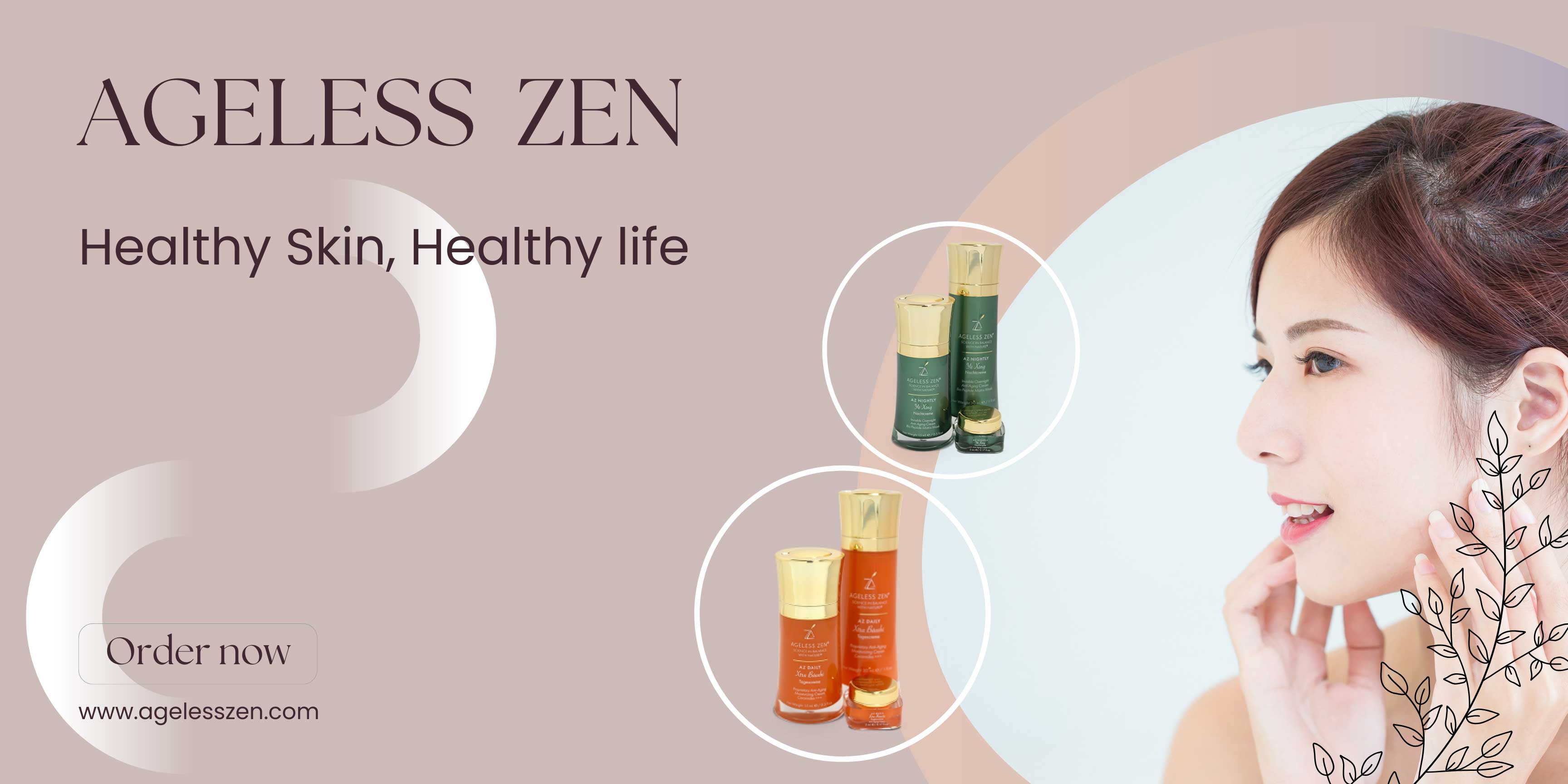 Beauty Ageless Zen Skin Care | Ageless Zen Beauty Products - Ageless ...